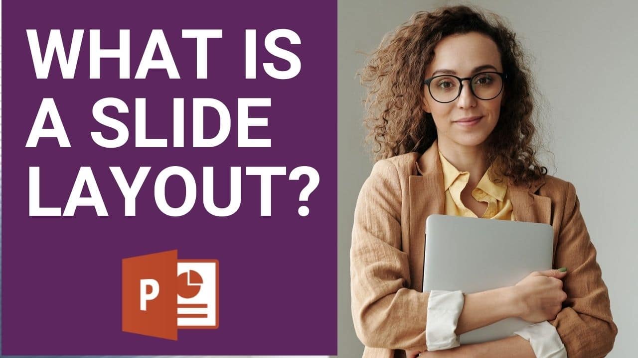 PowerPoint Slide Layouts Explained - Jennifer Sharkey